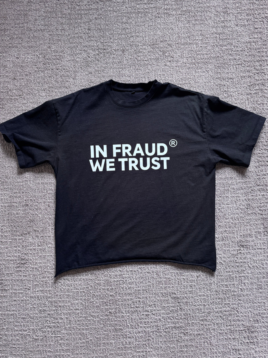 In Fraud We Trust – INFRAUDWETRUST